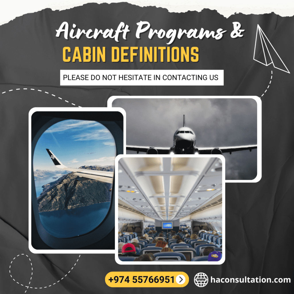 Aircraft Programs and Cabin definitions - H&A Consultation